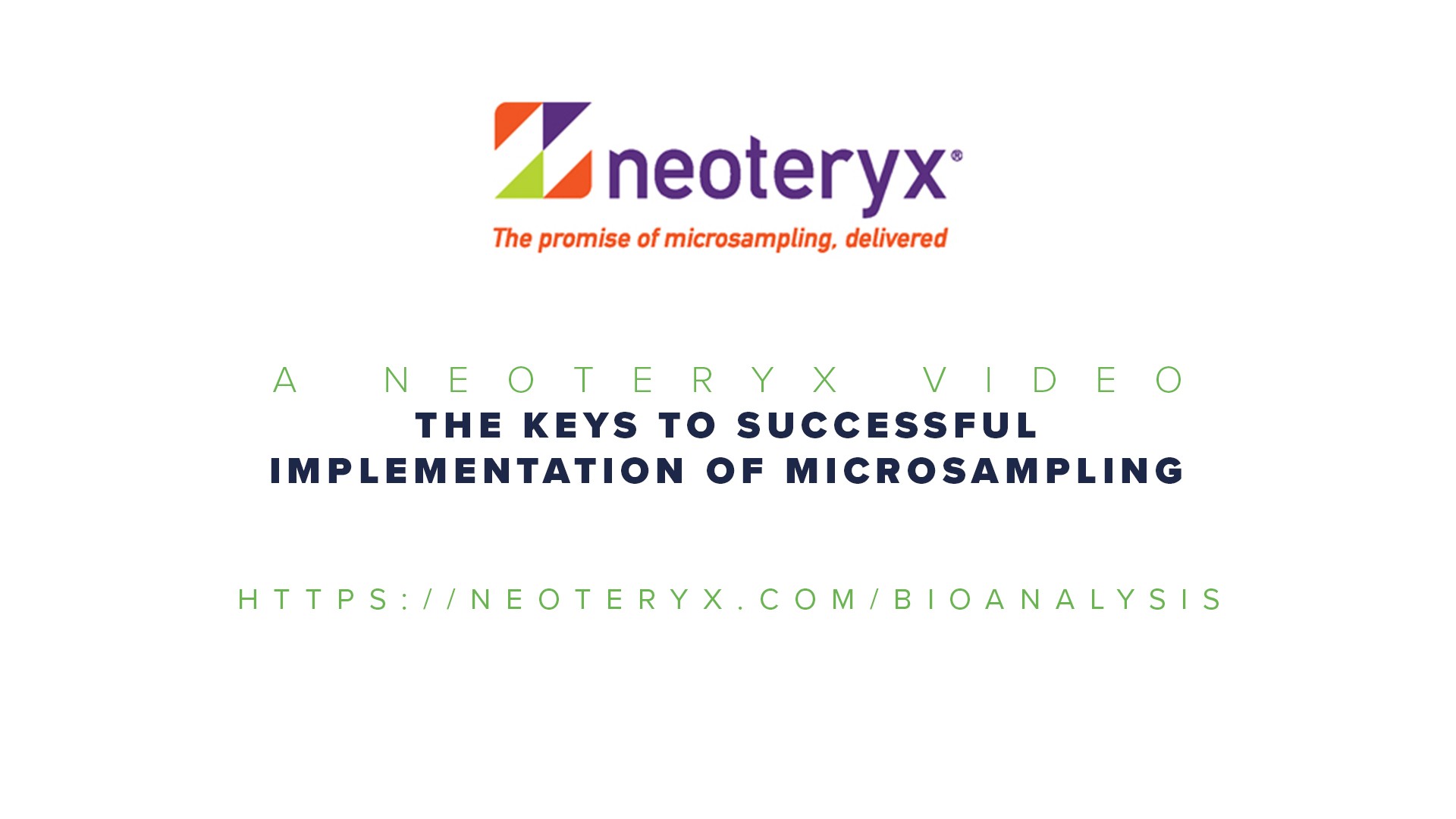 The keys to successful implementation of microsampling - Bioanalysis Zone