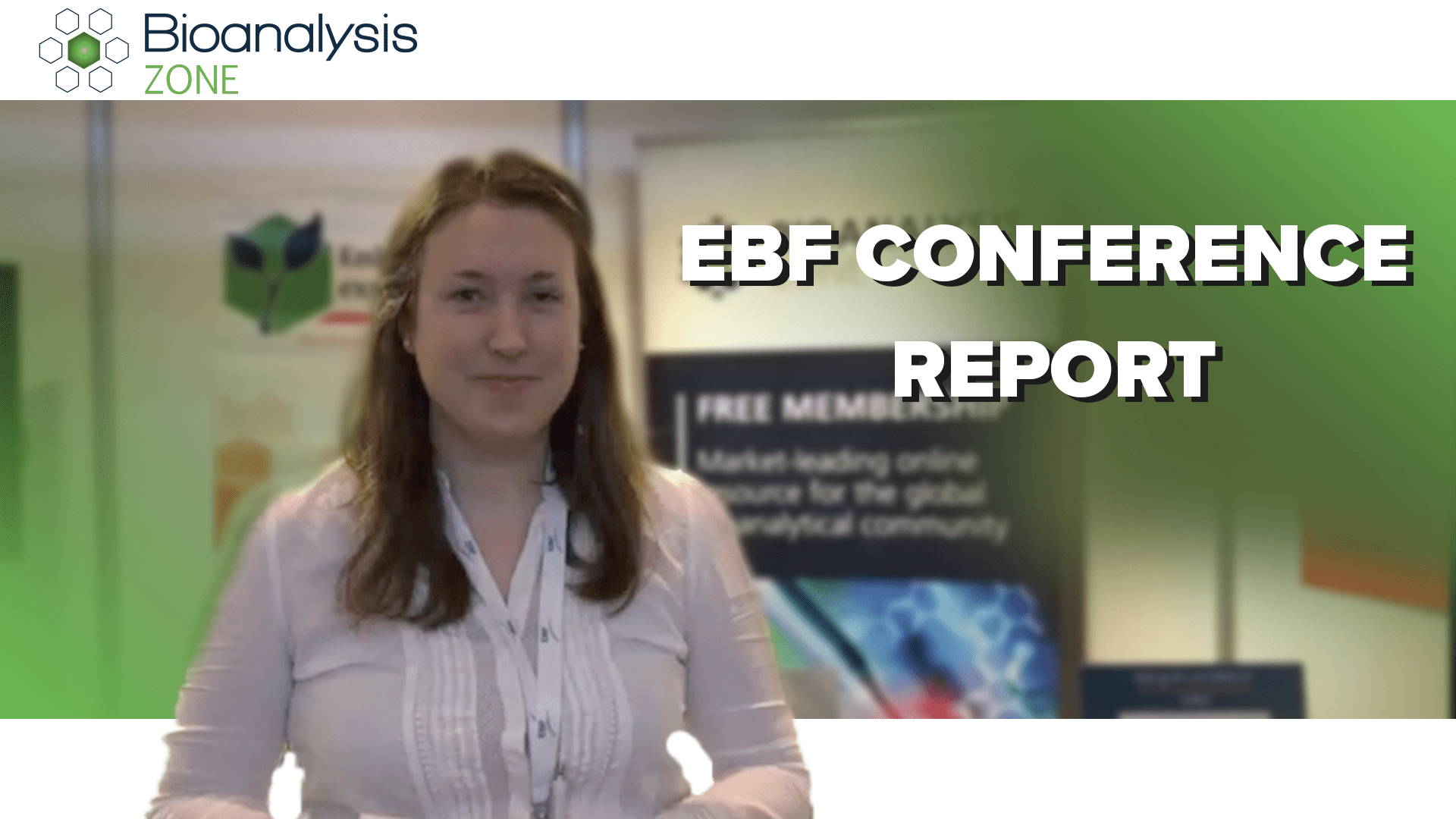 EBF 2018 conference report - Bioanalysis Zone