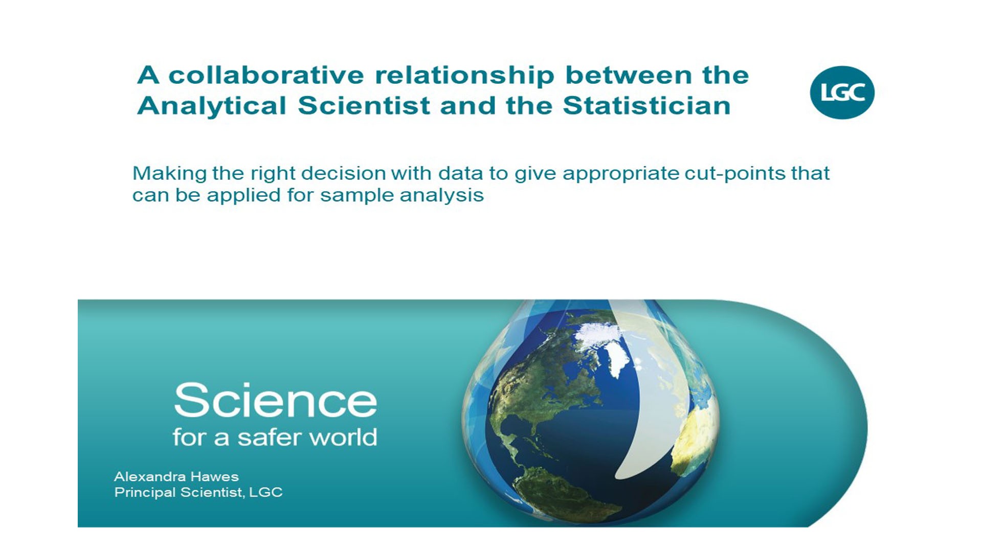 A collaborative relationship between the analytical scientist and the ... A collaborative relationship between the analytical scientist and the ...