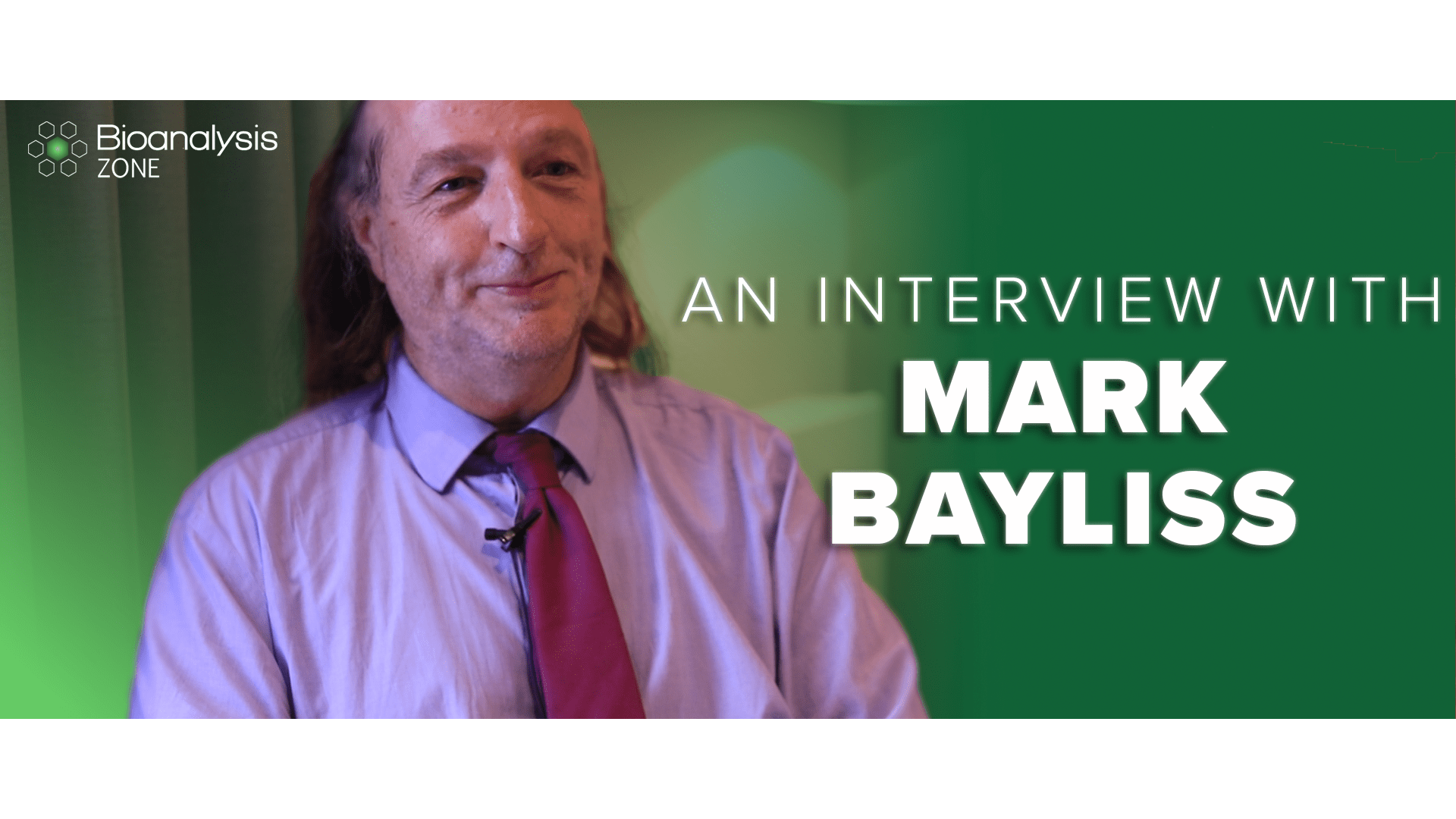 The importance of bioanalysis: an interview with Mark Bayliss